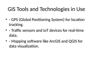 GIS_Applications_in_Traffic_Monitoring.pptx