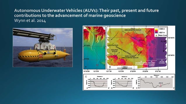 GIS Applications of Autonomous Underwater Vehicles (AUVs) in marine benthic mapping | PPTX