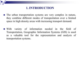 Gis based urban transportation system | PPT