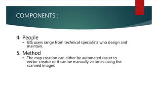 GIS Geographical Information System | PPT