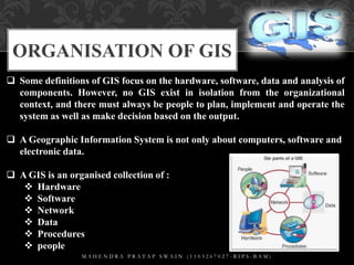 GEOGRAPHICAL INFORMATION SYSTEM (GIS) | PPT