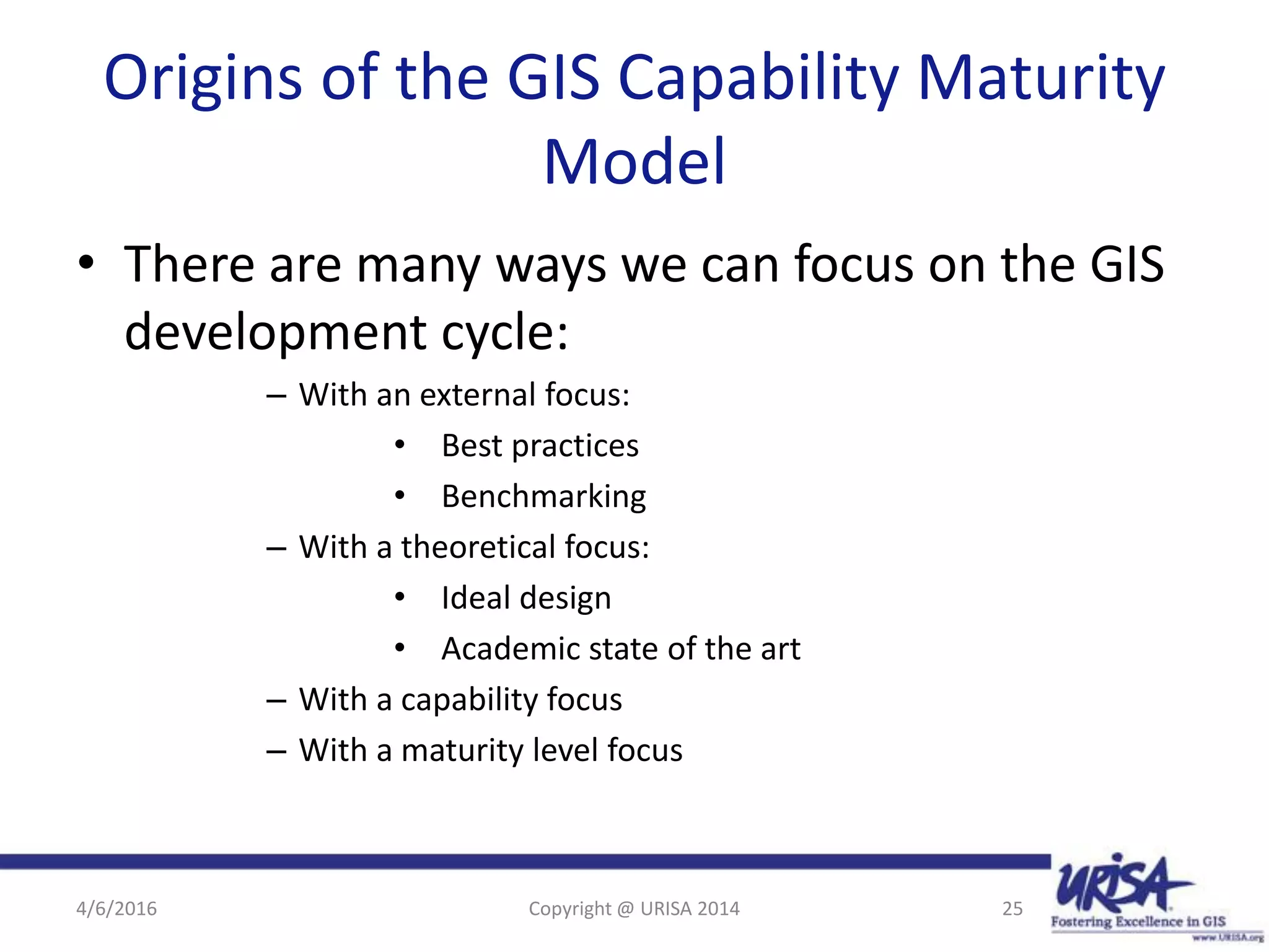 The GIS Capability Maturity Model Maximize Benefits from Enterprise GIS ...