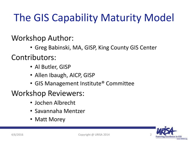 The GIS Capability Maturity Model Maximize Benefits from Enterprise GIS ...