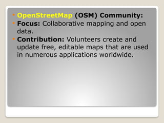 GIS COMMUNITIES.pptx , different types of gis communities | PPTX