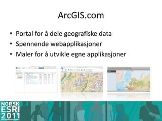 GIS for alle! ArcGIS-plattformen. | PDF