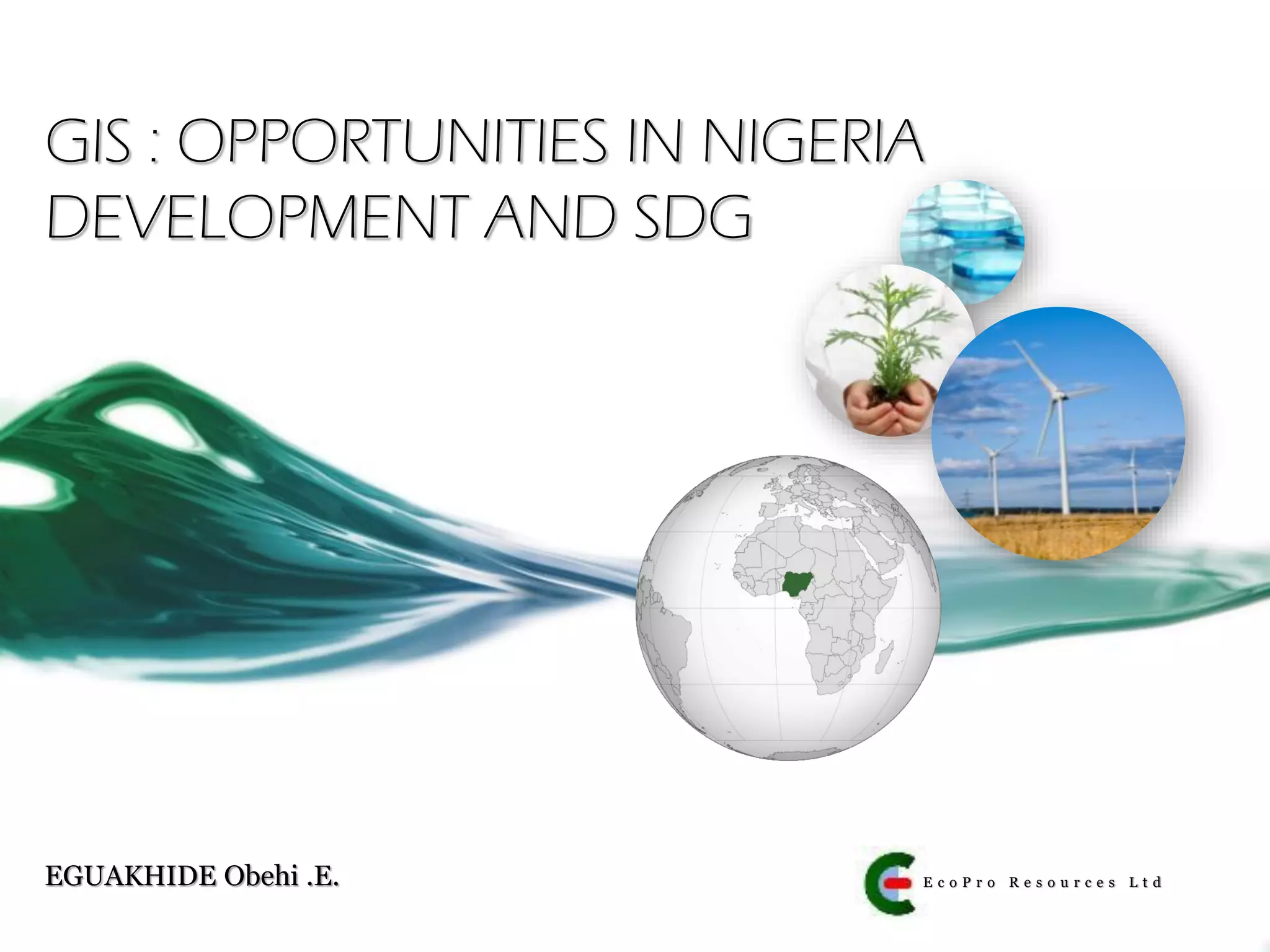Gis for Sustainable Development Goals (SDG) | PPT
