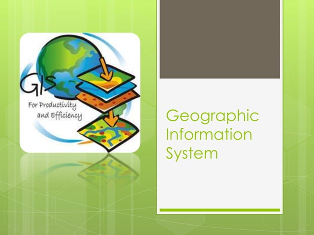 Gis (geographic information system) | PPT | Geography | Science