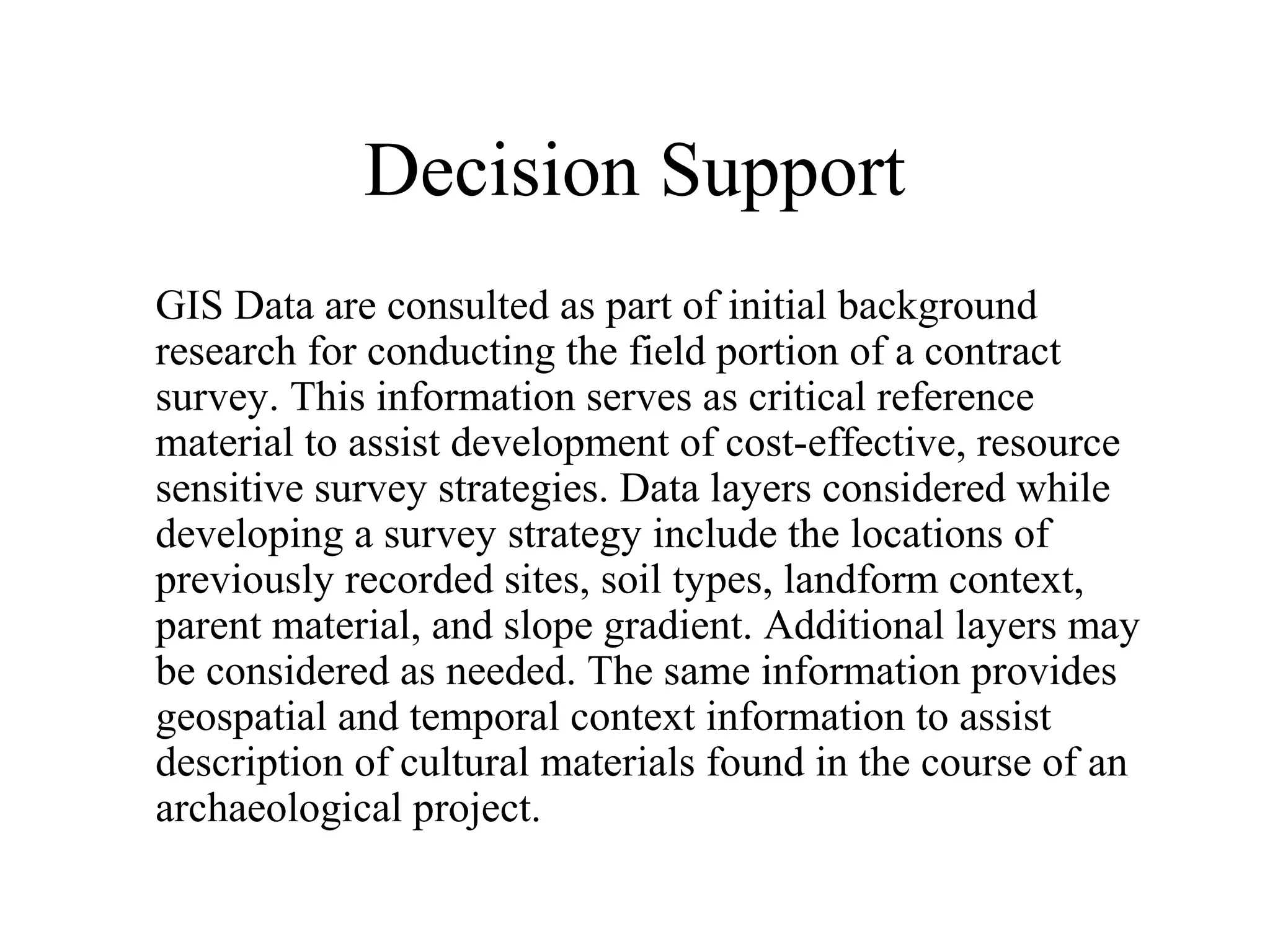 Geographic Information Systems in Archaeological Survey | PPT