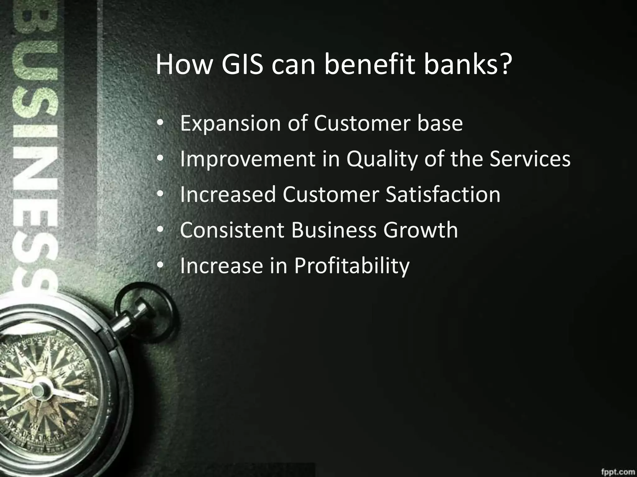 GIS in Banking | PPTX