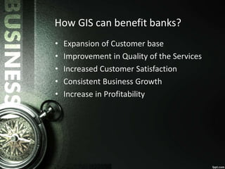 GIS in Banking | PPTX