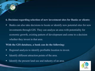Gis in banking (1) final | PPTX
