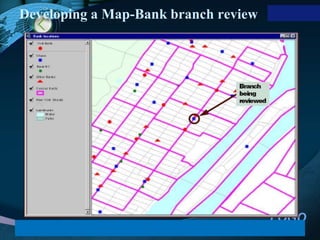 Gis in banking (1) final | PPTX