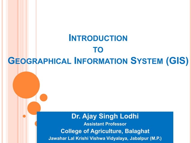 Introduction To Geographical Information System (GIS) | PPTX ...