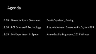 Genes In Space: A National STEM Competition Launching DNA Experiments ...