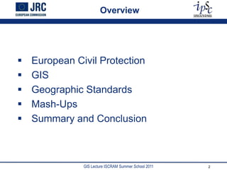 GIS, Mash-Ups and Geographic Standards | PPT