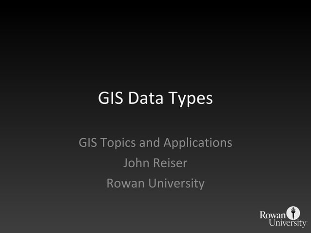 GIS Data Types | PPT