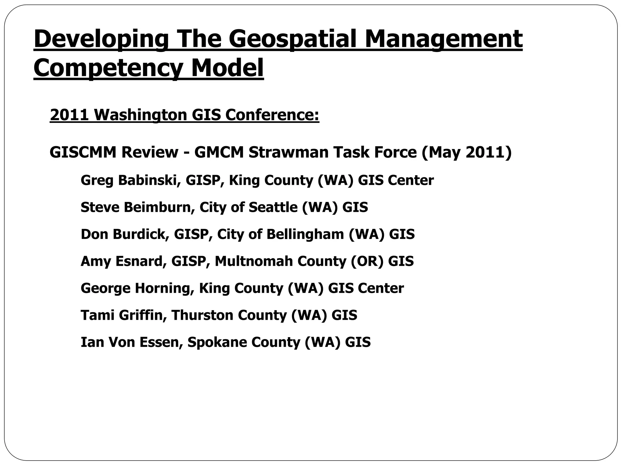 URISA Develops the Geospatial Management Competency Model (GMCM) for ...