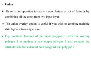 GIS Ppt 5.pptx: SPACIAL DATA ANALSYSISIS | PPTX | Databases | Computer ...