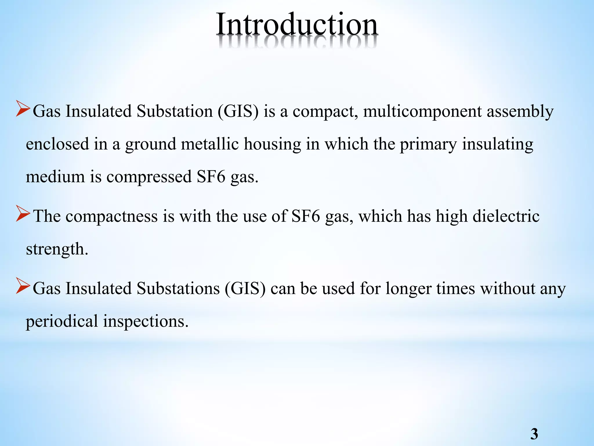 Gis ppt (gas insulated sub station) deepak kumar kannaujiya, | PPTX