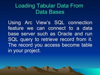 ARC VIEW GEOGRAPHICAL INFORMATION SYSTEM (GIS) | PPT