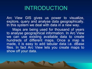 ARC VIEW GEOGRAPHICAL INFORMATION SYSTEM (GIS) | PPT