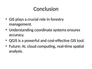GIS Basics and its applications in Forestry | PPTX