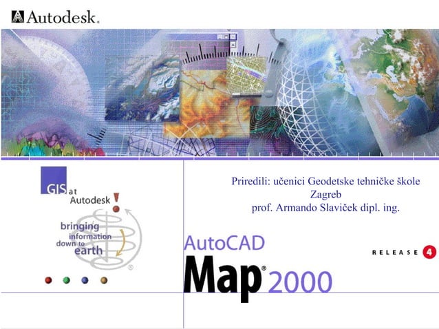 Gis prezentacija autodeska auto cad map 2000 | PPT