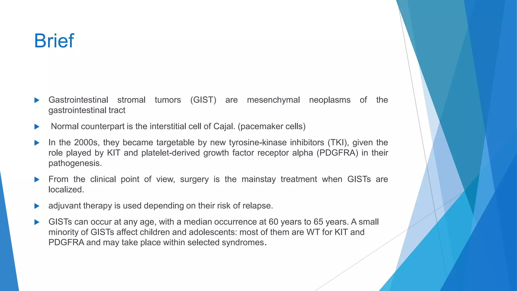 GastroIntestinal Stromal tumors. | PPTX