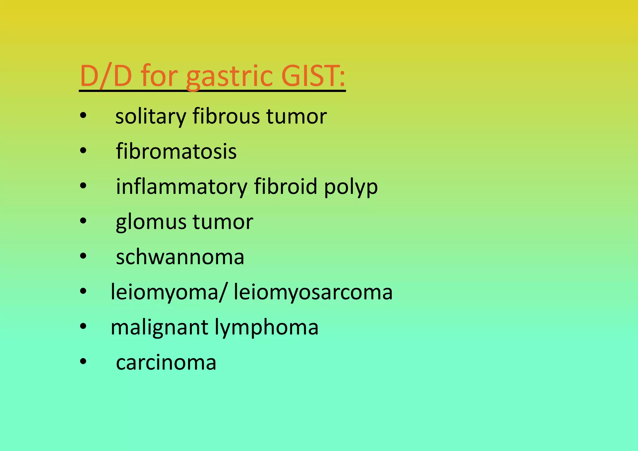 Gastro intestinal stromal tumor(GIST)-PATHOLOGY | PPTX
