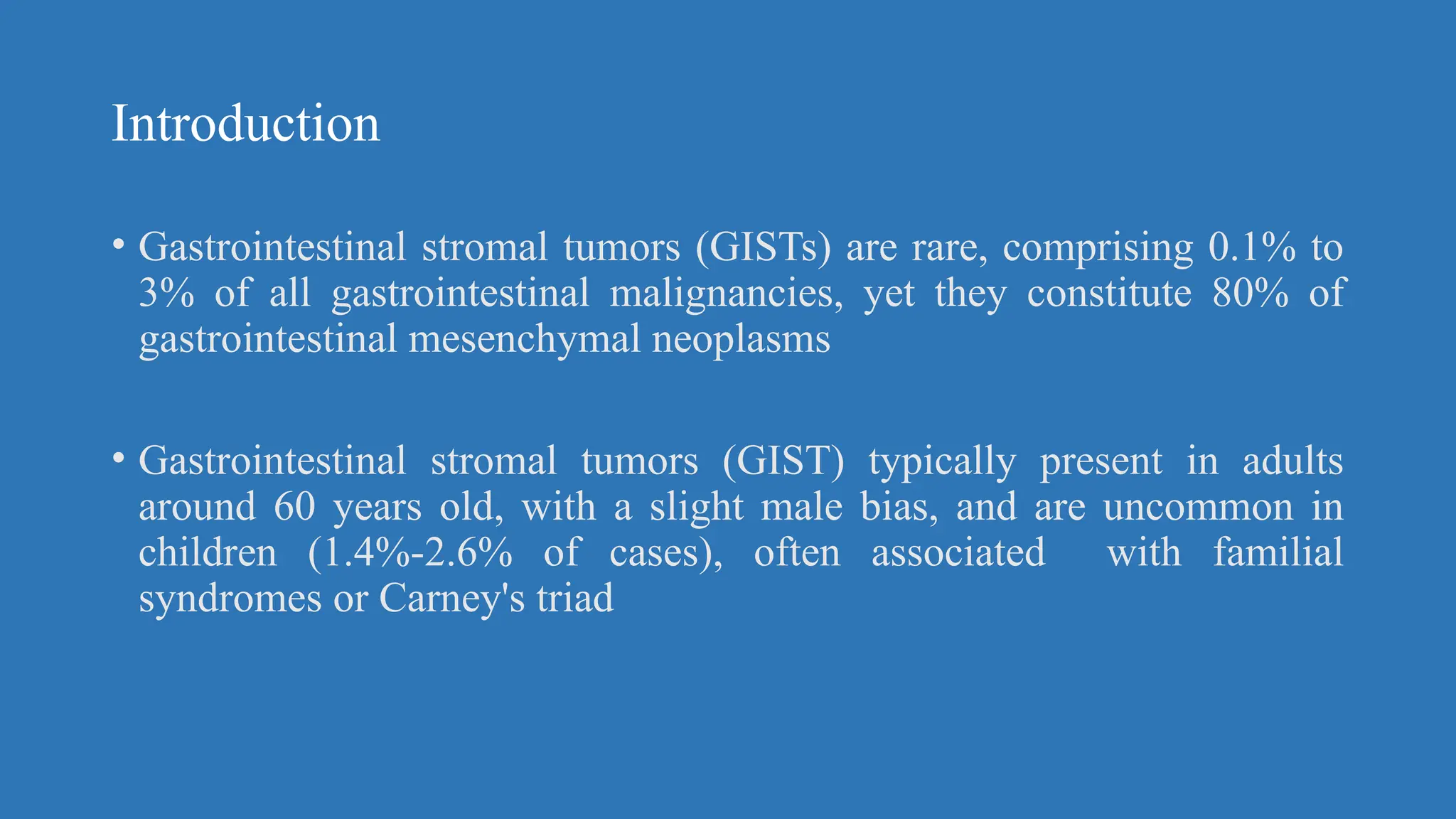 GASTRO INTESTINAL STROMAL TUMOR (GIST) SURGERY | PPTX