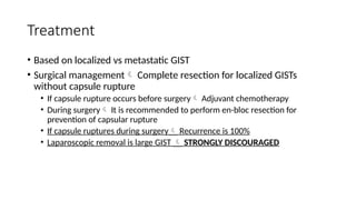 Gastrointestinal Stromal Tumor- Introduction and management.pptx