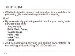 GIST Gift and Deselection Manager | PPT