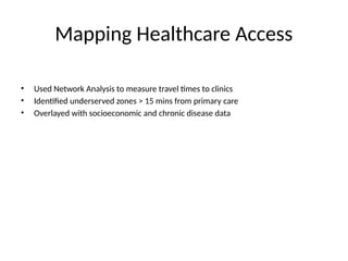 Mapping Health Gaps with GIS Tools a thesis | PPTX