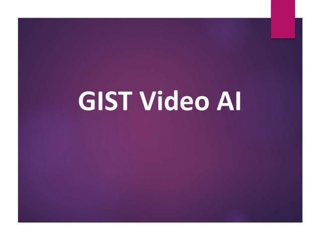 Gist introduction - Aug 28 | PPT