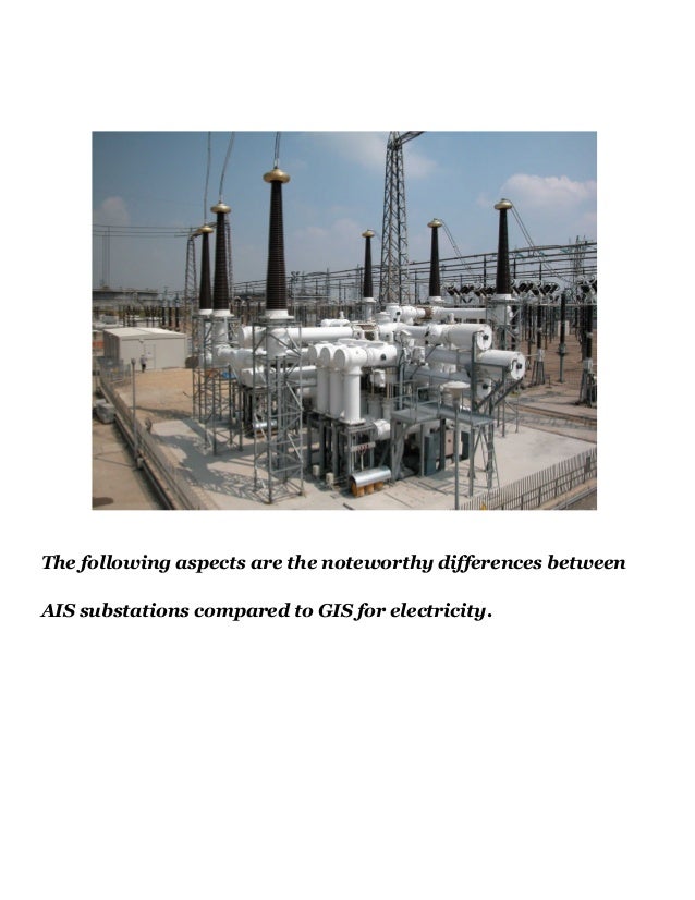 GIS Vs AIS | Gas Insulated Vs Air Insulated Substations