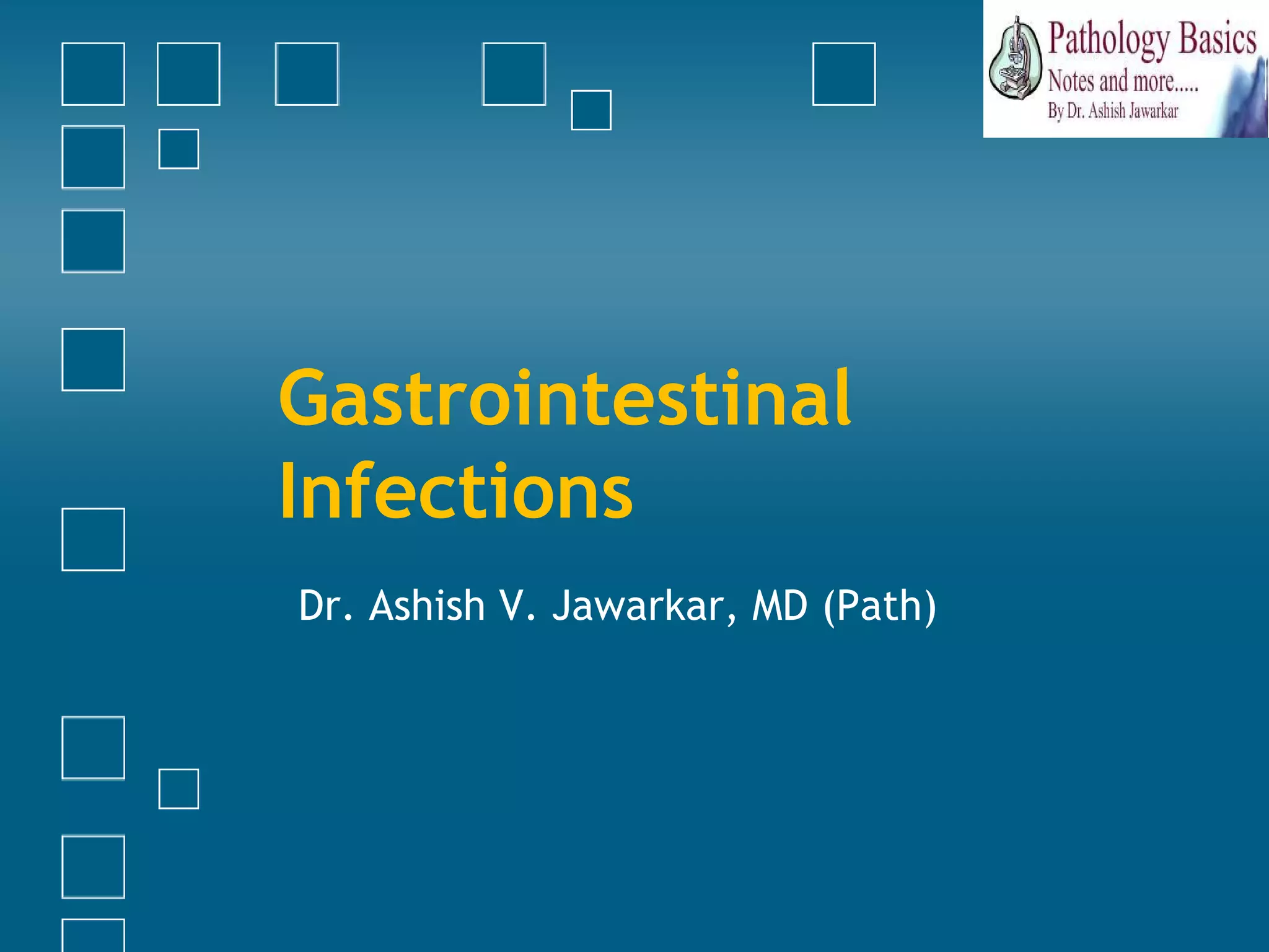 Gastrointestinal infections - bacteriology | PPT