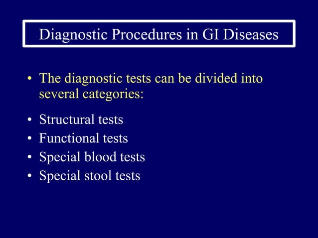 Gastro intestinal system diagnostic-tests- | PPTX