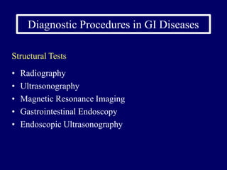 Gastro intestinal system diagnostic-tests- | PPTX