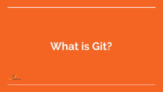 Git - Workshop Disruptiva | PPT