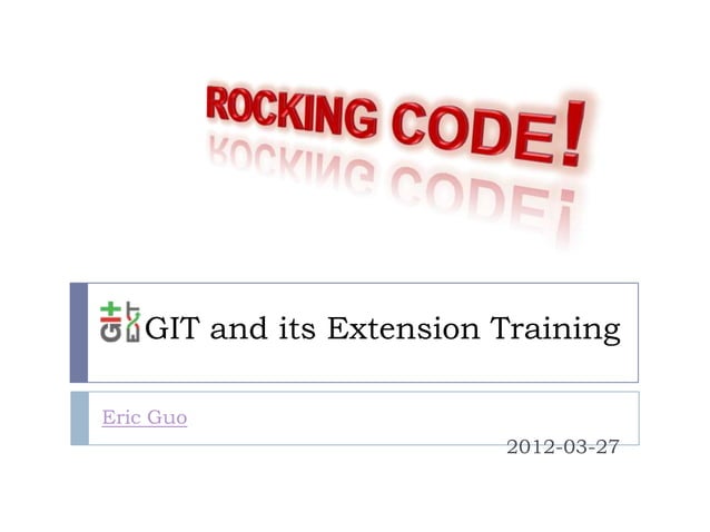 Git extension-training | PPT