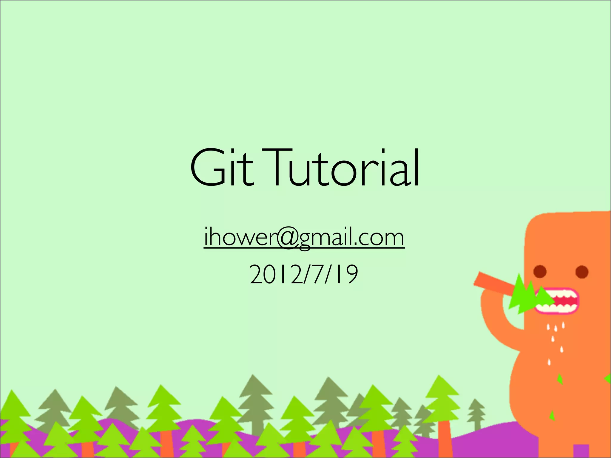 Git Tutorial 教學 | PPT | Free Download