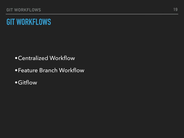 Git & Git Workflows | PPT