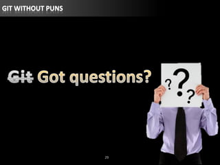 Git Without Puns | PPT