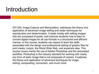 Git334 Week 1 Lecture | PPTX | Photo Editing Software | Computer Software and Applications