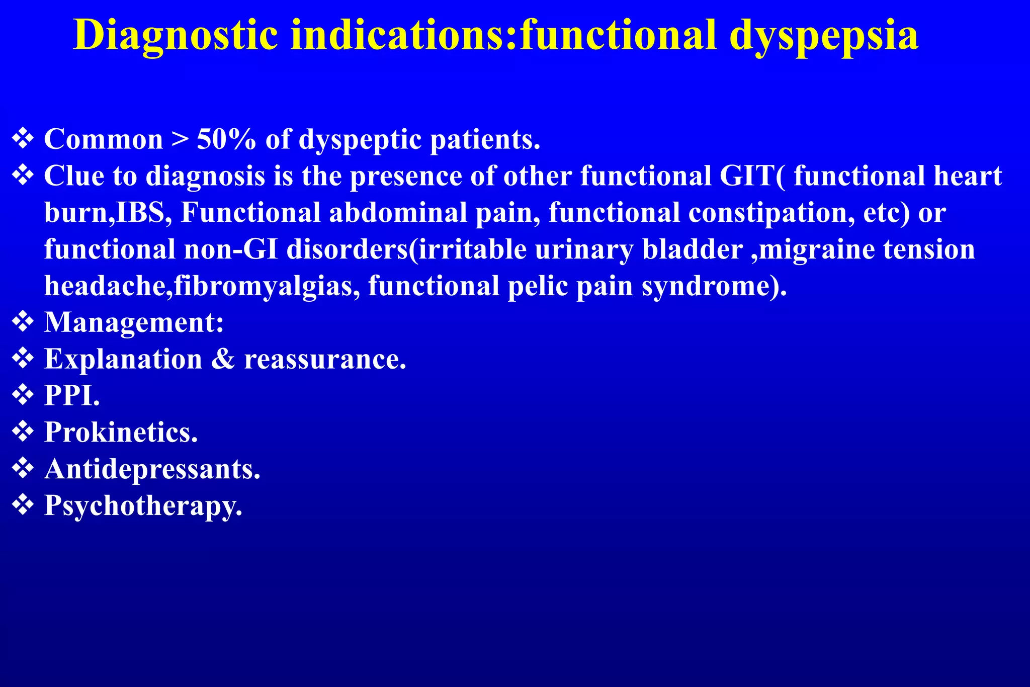 GIT 4th endoscopy indications20 | PPTX