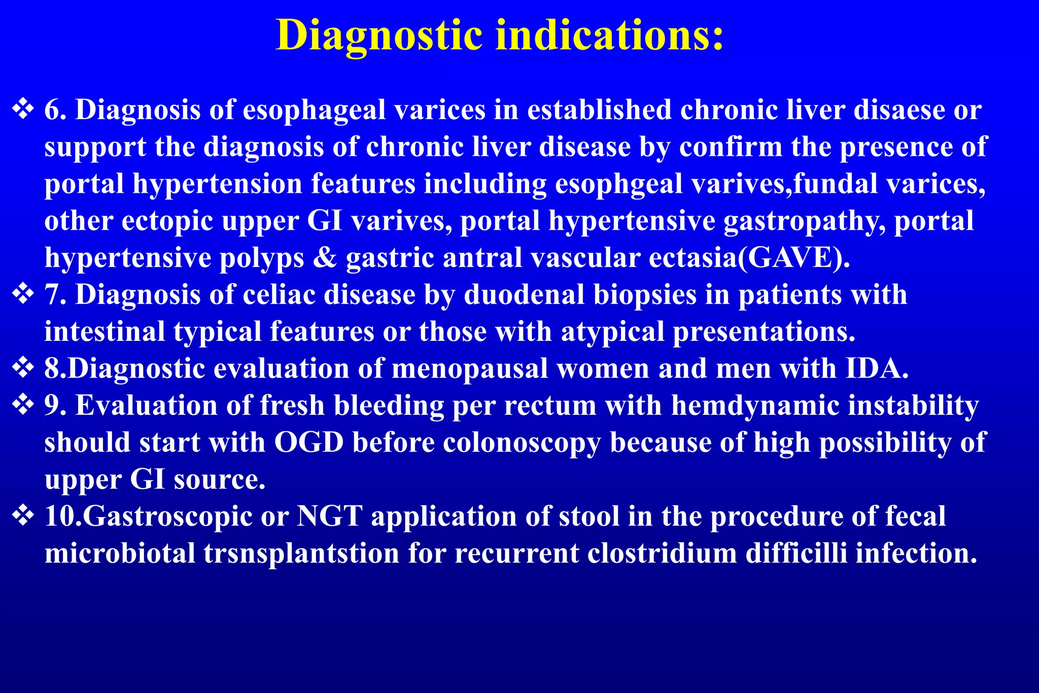 GIT 4th endoscopy indications20 | PPTX