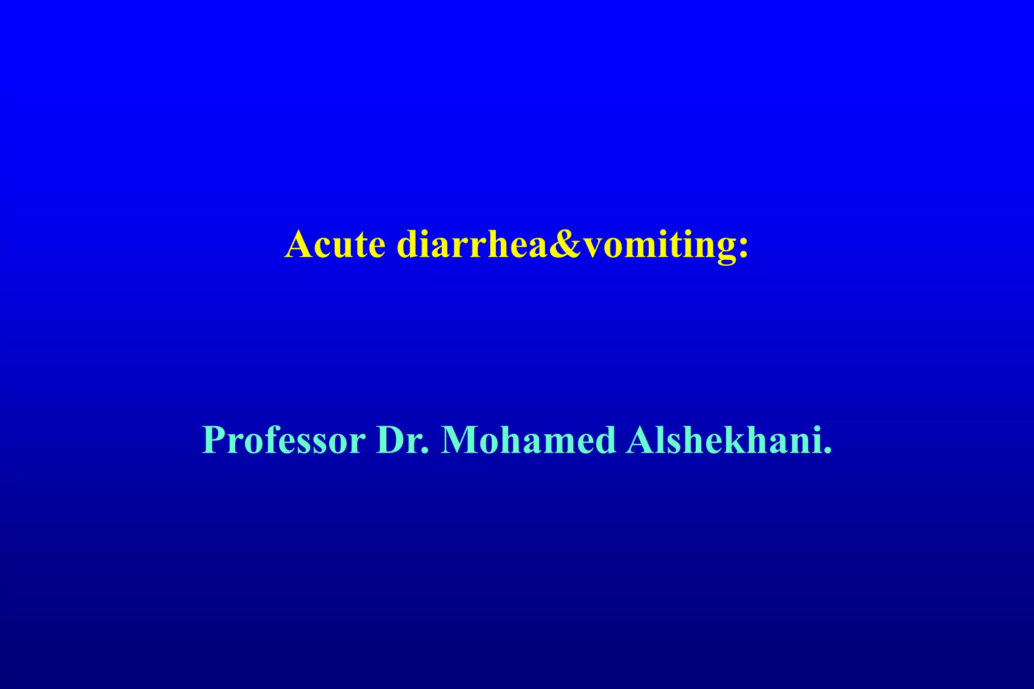 Git 6th acute diarrhea | PPT