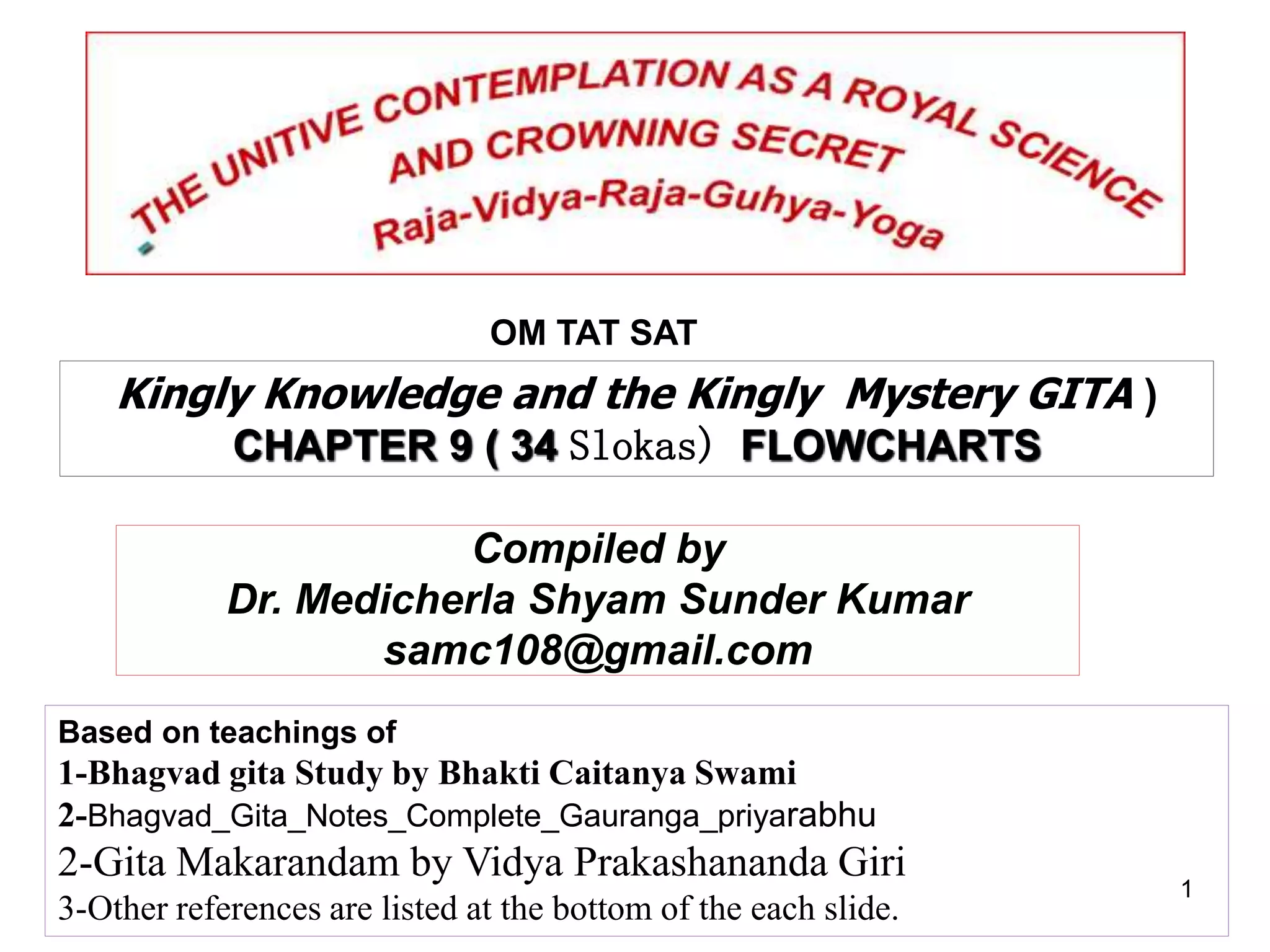 Bhagvad Gita chapter 9 ,(revised 2021) , Raja-Vidya-Raja-Guhya Yoga ...