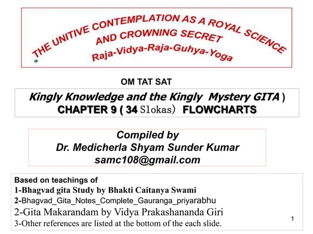 Bhagvad Gita chapter 9 ,(revised 2021) , Raja-Vidya-Raja-Guhya Yoga (The yoga of the sovereign ...