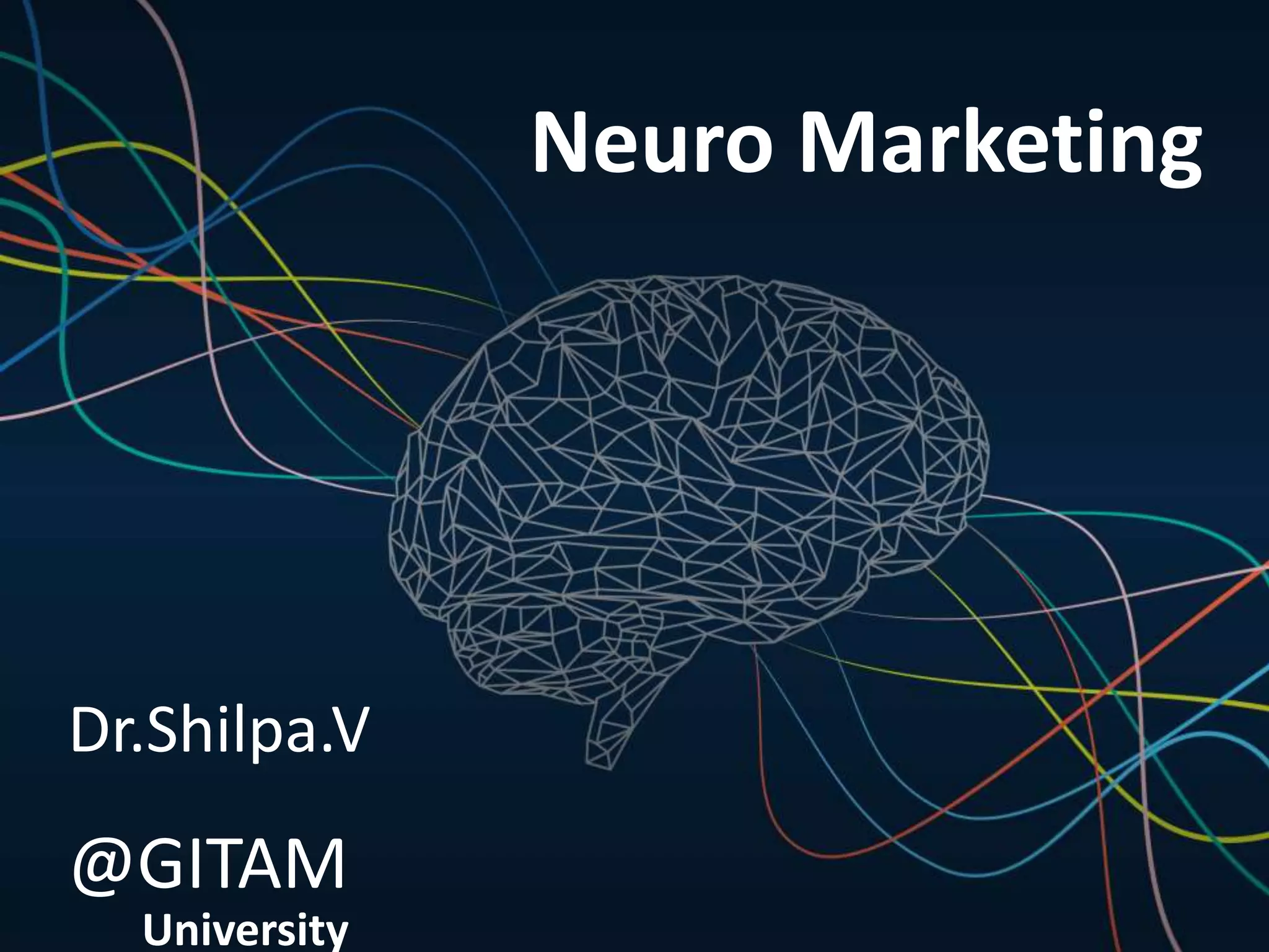 Neuro marketing.pptx